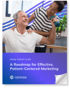 A Roadmap for Effective, Patient-Centered Marketing